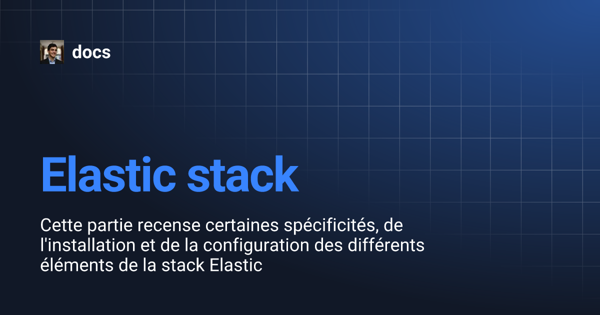 Elastic stack | docs